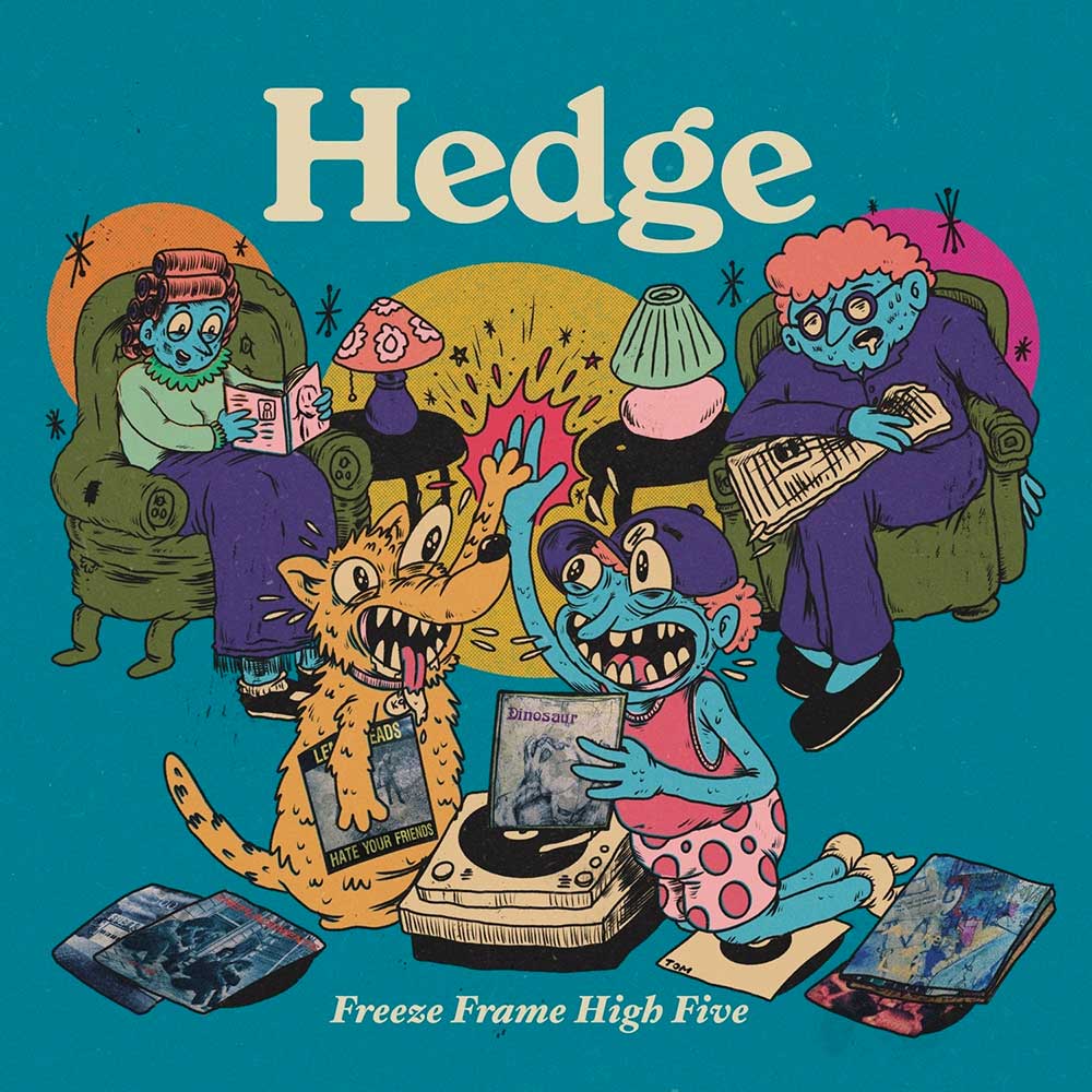 Upcoming Releases - Hedge - Freeze Frame High Five | Punk Rock Theory